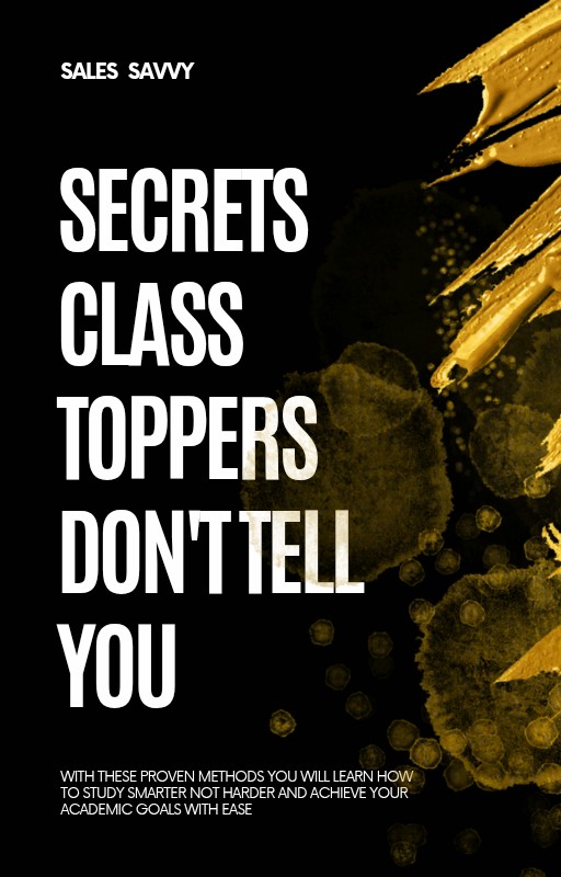 Buy Secrets Class toppers don't tell you by Prince Ehigiator on Selar
