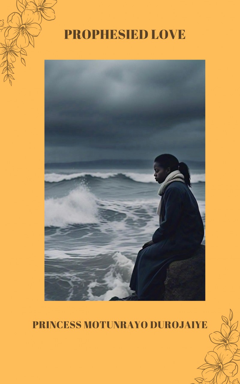 Get PROPHESIED LOVE by Princess Motunrayo Durojaiye on Selar