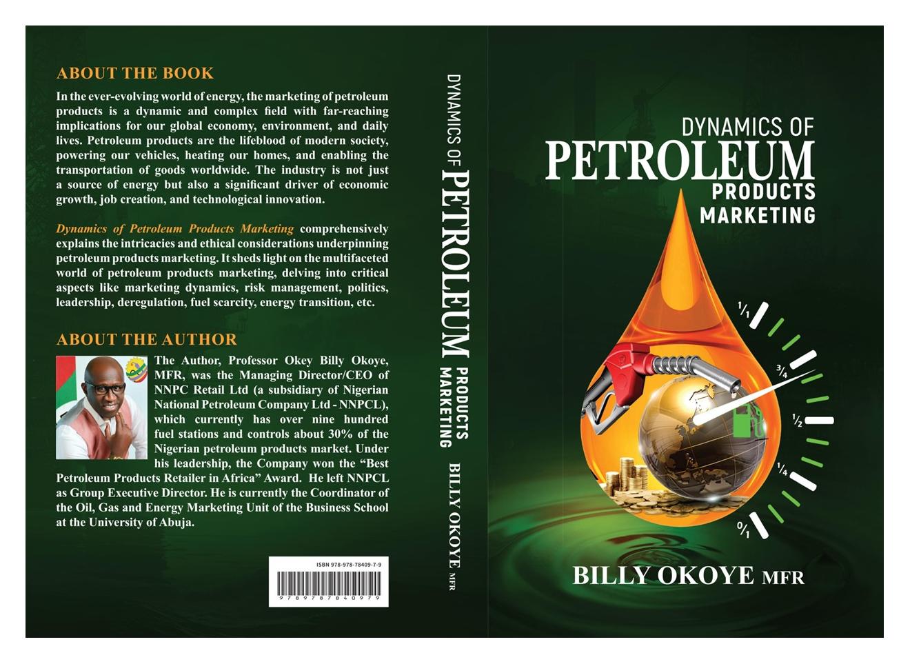 Buy Dynamics of Petroleum Products Marketing by Prof Billy Okoye on Selar