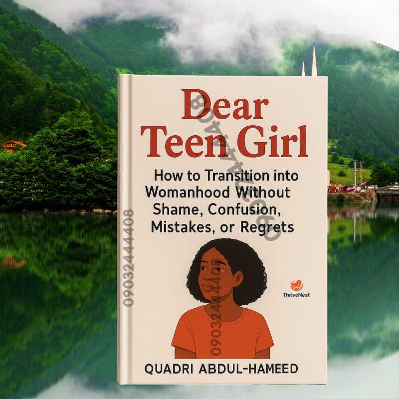 Buy Dear Teen Girls By Quadri Abdul-Hameed by Quadri Abdul-Hameed on Selar