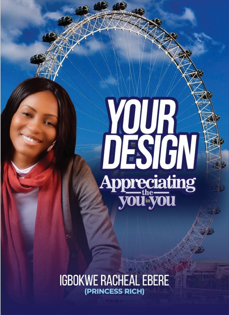 Buy YOUR DESIGN, APPRECIATING THE YOU IN YOU by IGBOKWE RACHEAL EBERE ...