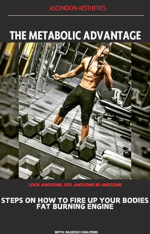 Buy The Metabolic Advantage by Rajeesh Chalmers on Selar