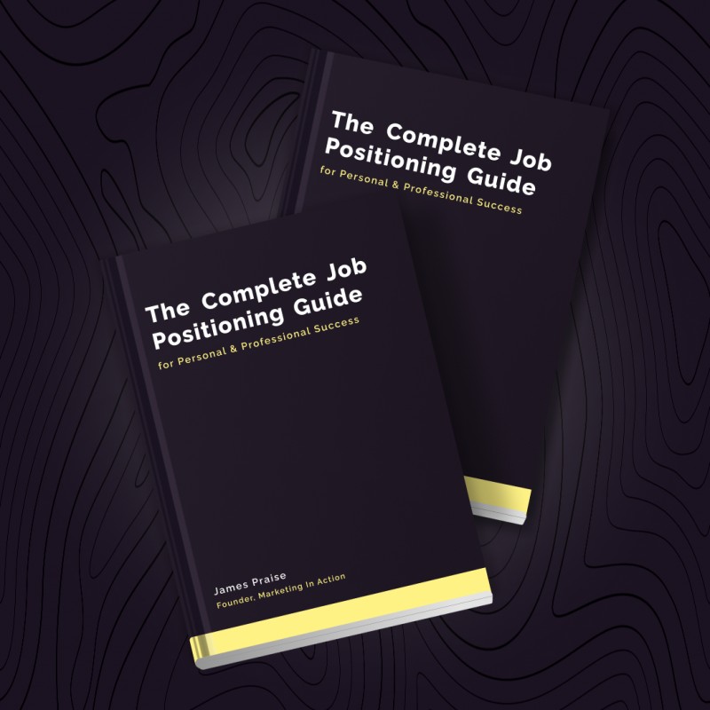 Get The Complete Job Positioning Guide for Personal & Professional ...
