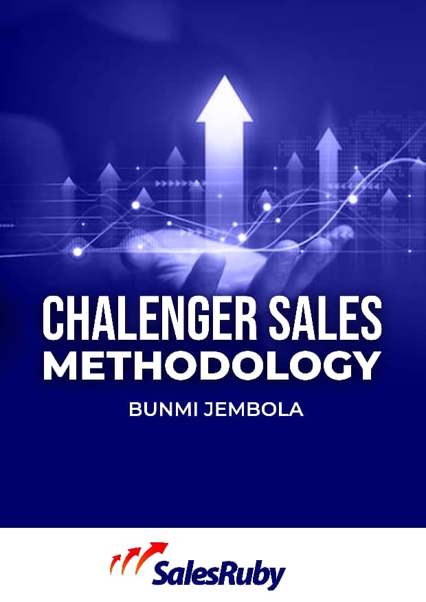 Get Challenger Sales Methodology by Salesruby Academy on Selar