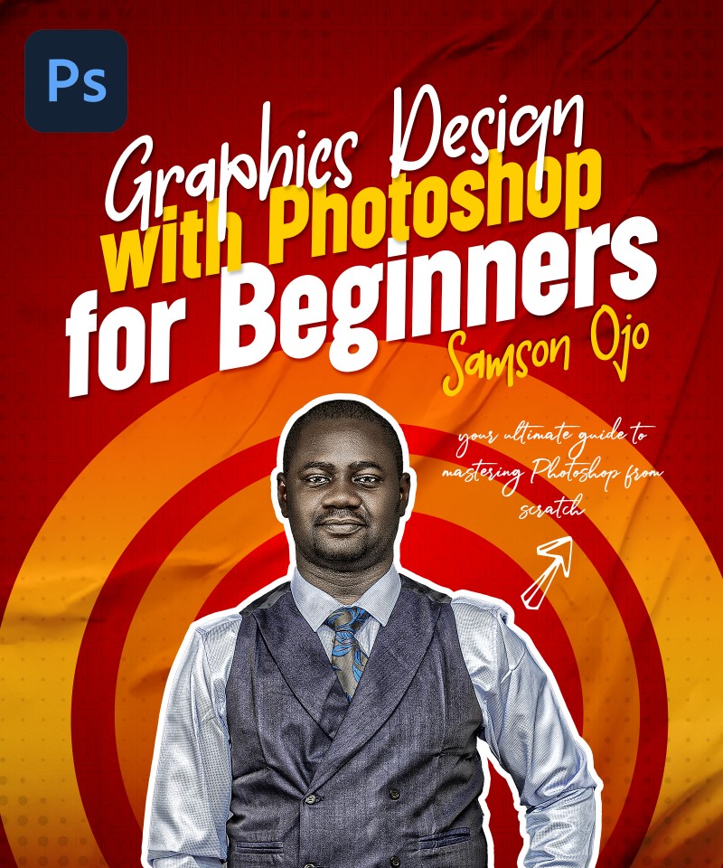 Buy Graphics Design with Photoshop for Beginners—your ultimate guide to ...