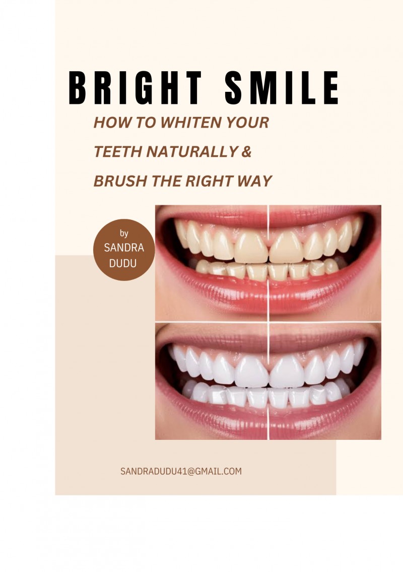 Buy Bright Smile: How to Whiten Teeth Naturally by Sandra Dudu on Selar