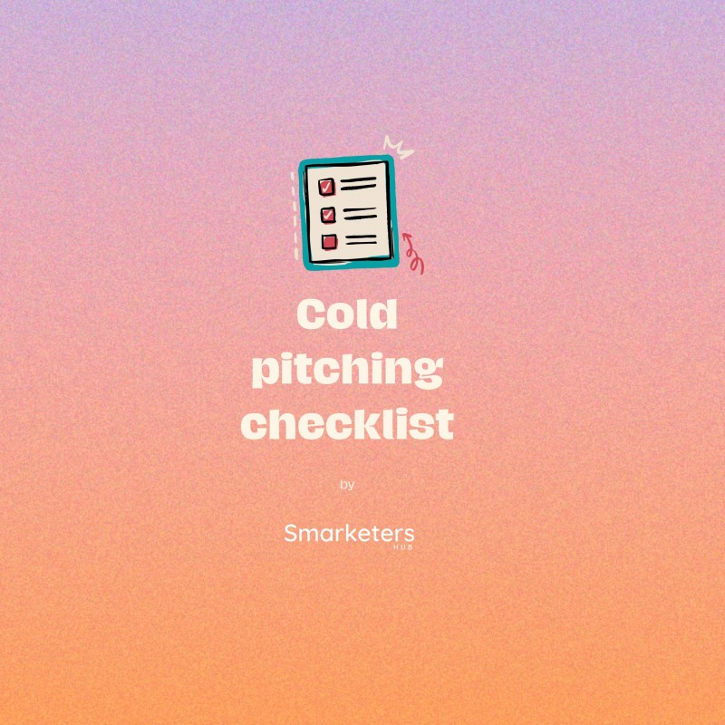 Get Cold pitching checklist and tracker by Smarketers Hub on Selar