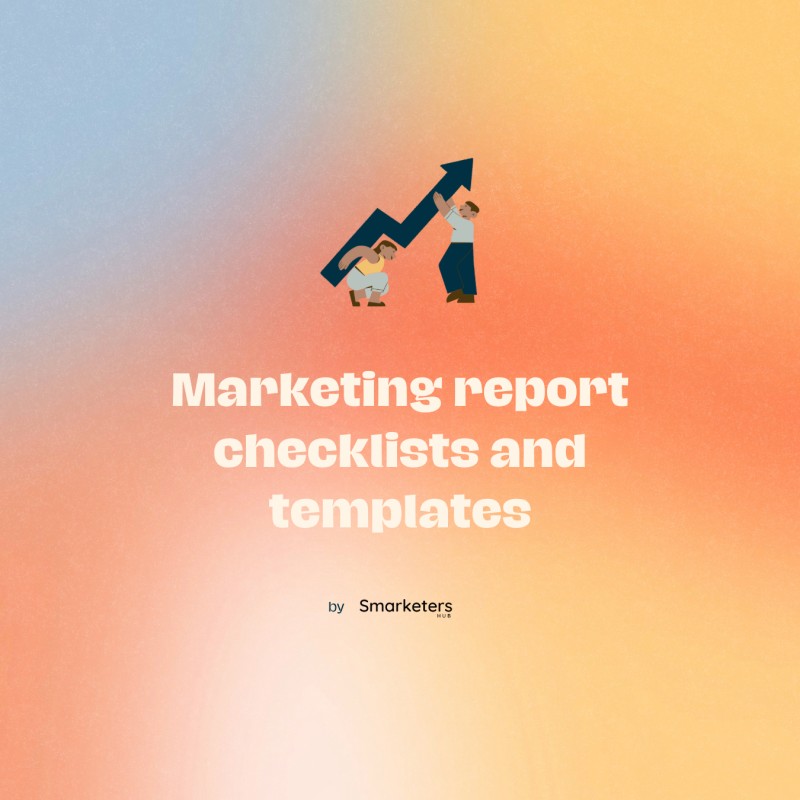 Buy Marketing report checklists and templates by Smarketers Hub on Selar