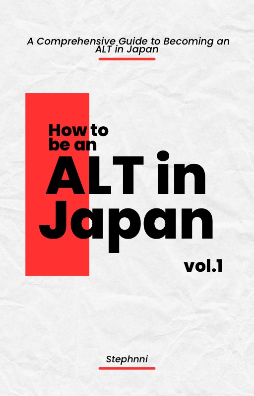 Buy How to be an ALT in Japan by Stephnni on Selar