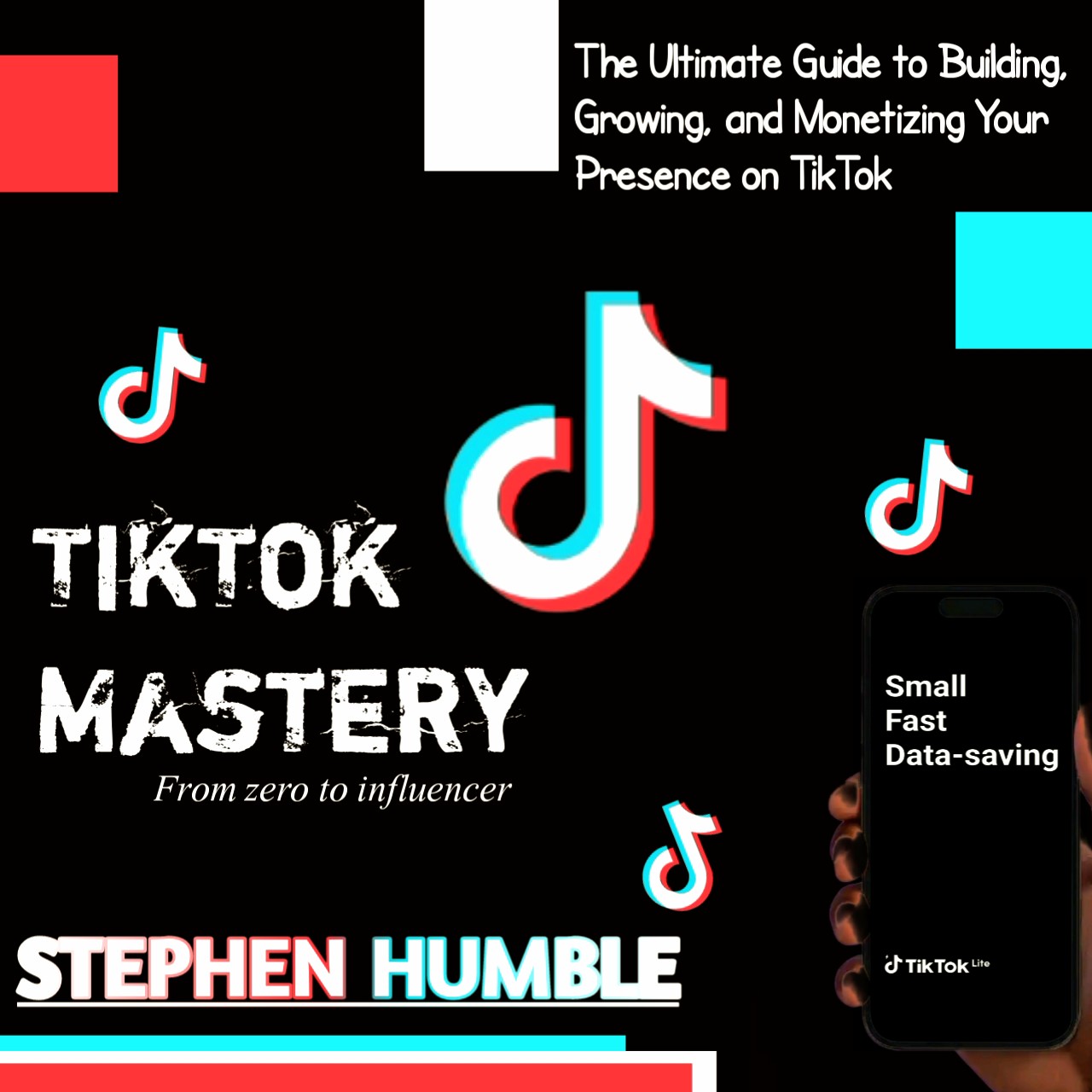 Buy TIKTOK MASTERY by Stephen Humble on Selar