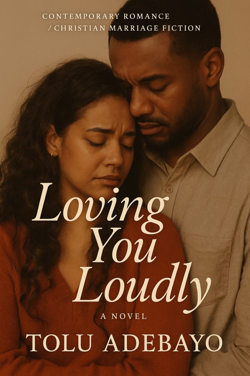 Buy Loving You Loudly: Expressing love boldly and without fear (A novel) by Tolu Adebayo by Tolu ...