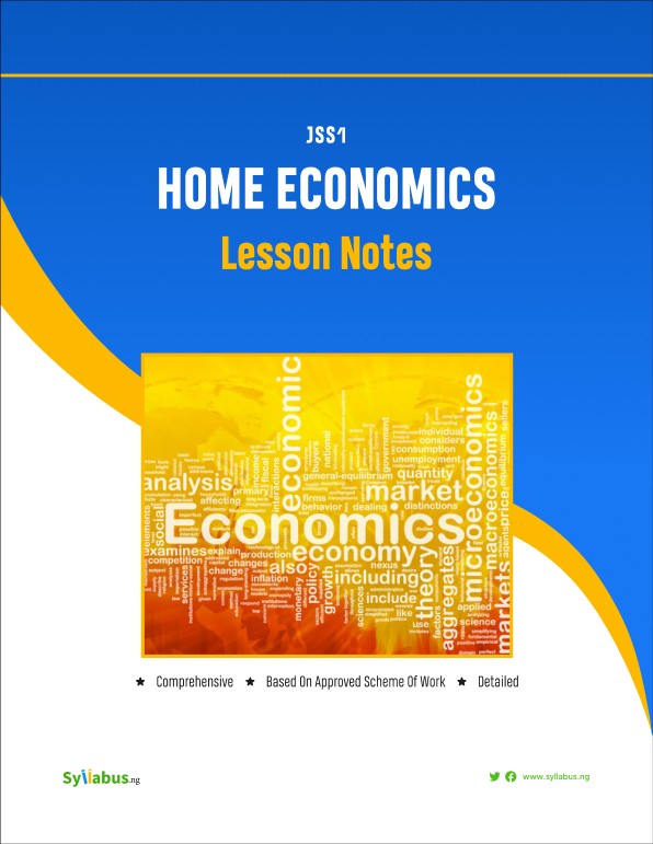 Buy JSS1 HOME ECONOMICS LESSON NOTES by Syllabus NG on Selar