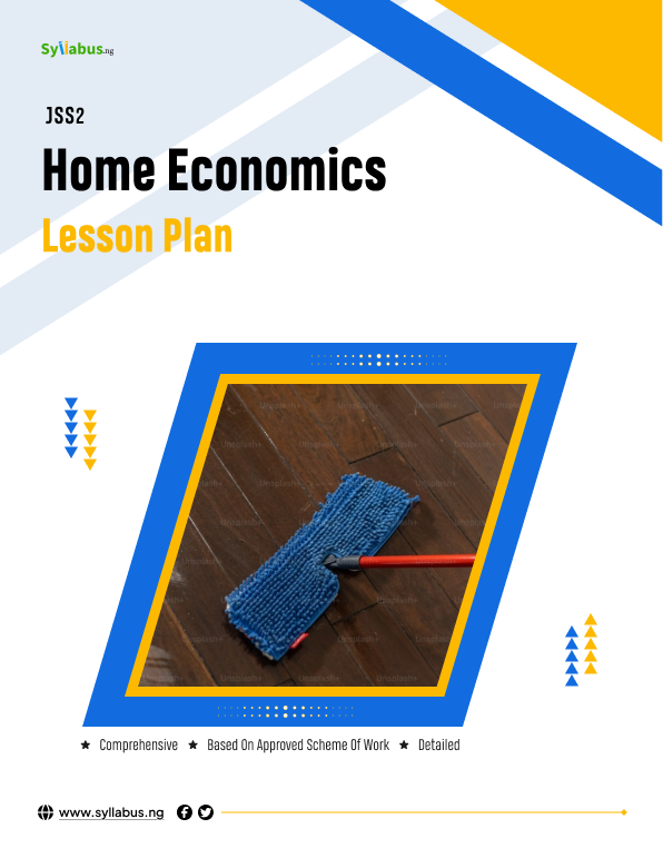 Buy JSS2 HOME ECONOMICS ALL TERMS LESSON PLAN by Syllabus NG on Selar