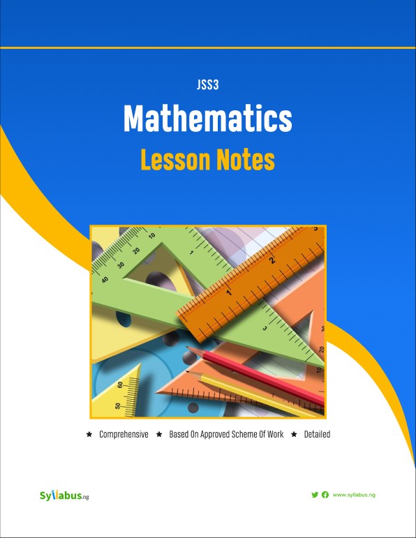 Buy Jss3 Mathematics Lesson Notes By Syllabus Ng On Selar