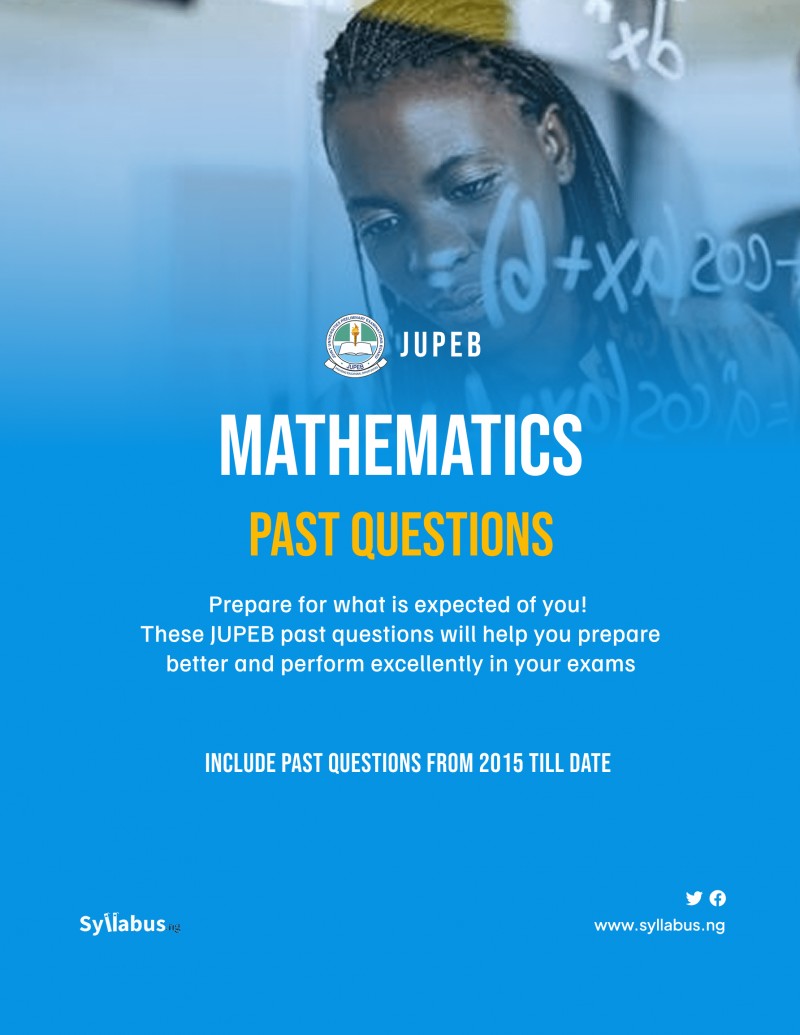 Buy JUPEB Mathematics Past Questions by Syllabus NG on Selar