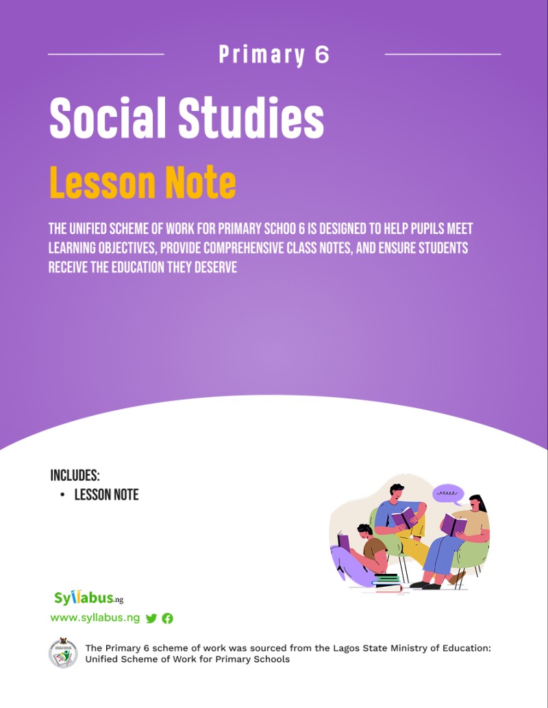 Buy PRIMARY-6-SOCIAL-STUDIES-LESSON-NOTE by Syllabus NG on Selar