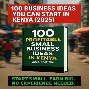 Buy 100 Profitable Small Business Ideas in Kenya by TABRIBA BOOKS on Selar