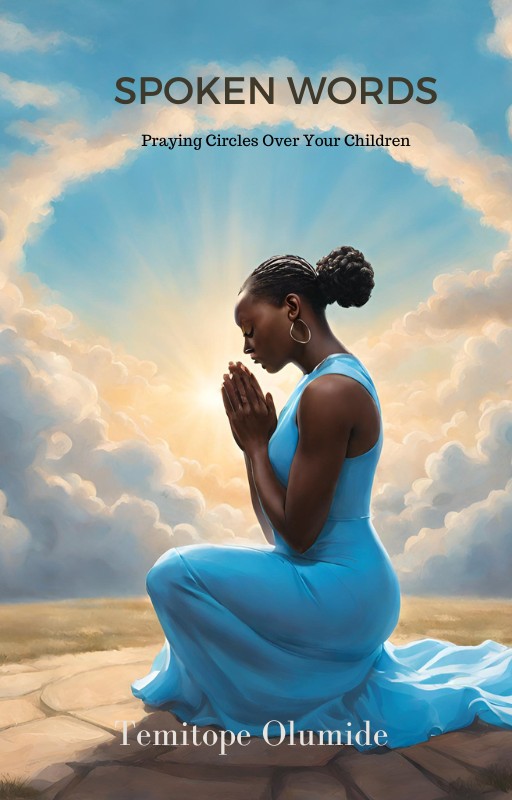 Buy Spoken Words: Praying Circle Over Your Children by Temitope Olumide ...
