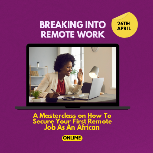 Buy Breaking into Remote Work: A Masterclass on Securing Your First Remote Job by The Remote ...