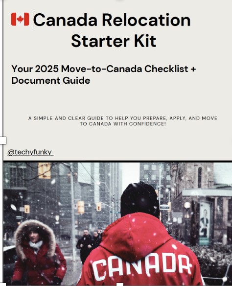 Get Canada Relocation Starter Kit by Techyfunky on Selar