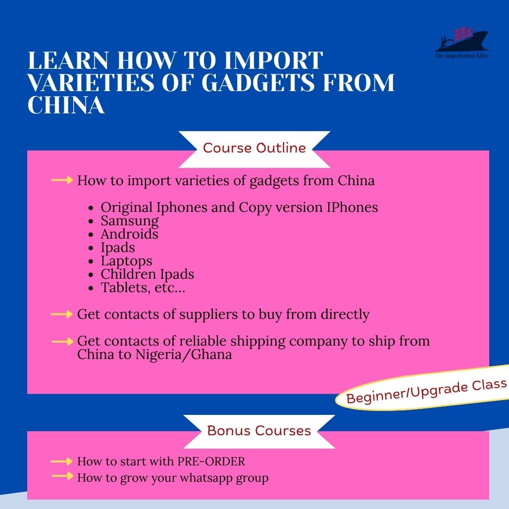 Buy GADGET IMPORTATION CLASS by The Importation Elite Academy on Selar