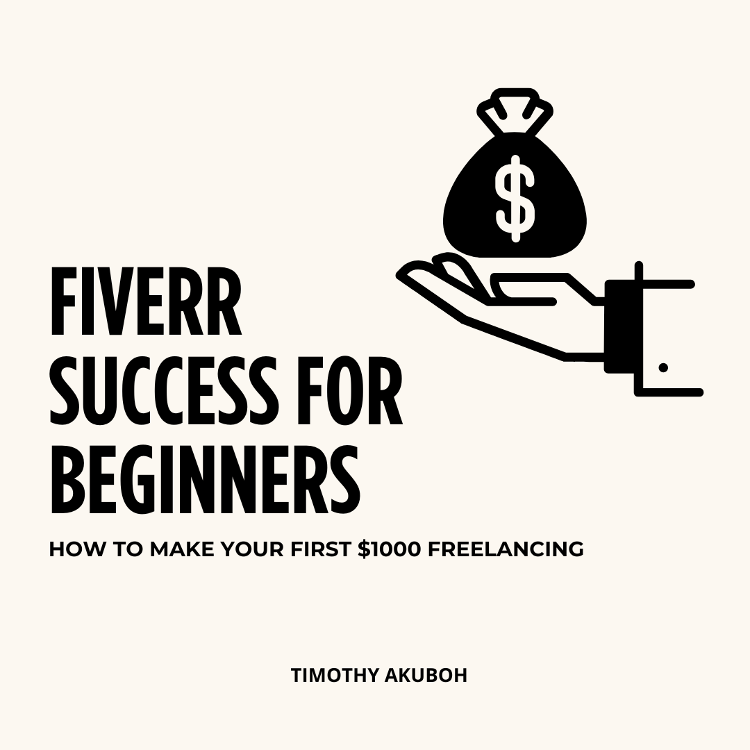 Buy Fiverr Success For Beginners: How To Make Your First $1000 ...