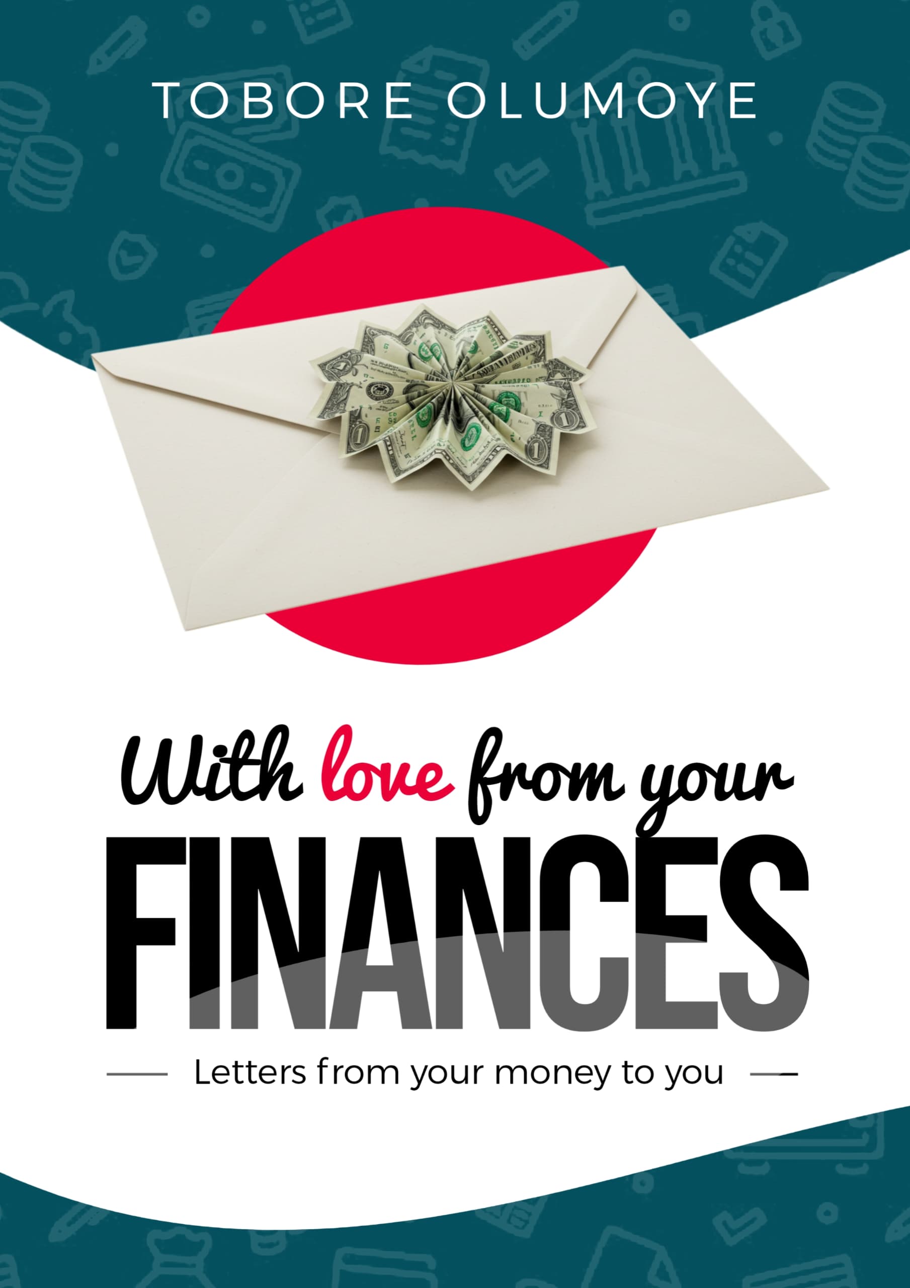Buy With Love From Your Finances by Tobore Olumoye on Selar
