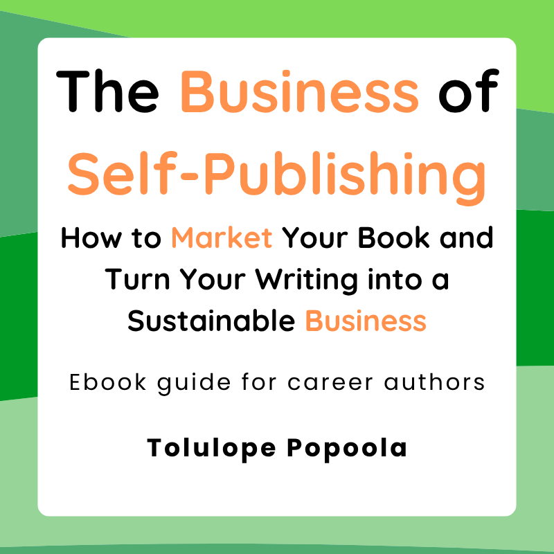 Buy The Business of Self-Publishing by Tolulope Popoola on Selar