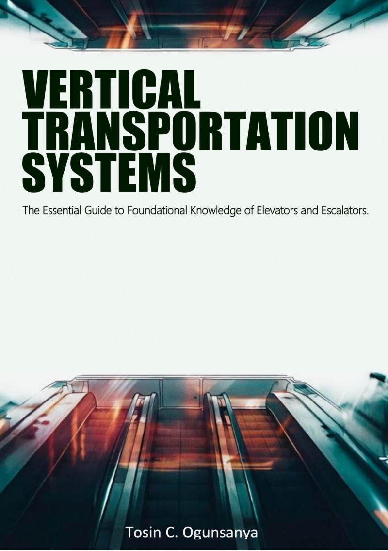 Buy Vertical Transportation Systems; The Essential Guide to ...