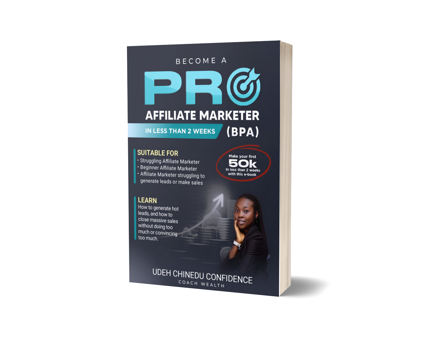 Buy BECOME A PRO AFFILIATE MARKETER IN LESS THAN TWO WEEKS by Udeh Chinedu Confidence on Selar