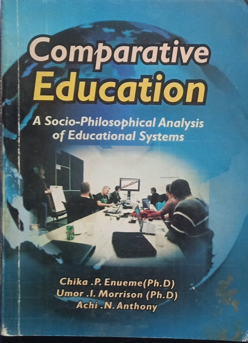 Buy Comparative Education by Umor Morrison on Selar