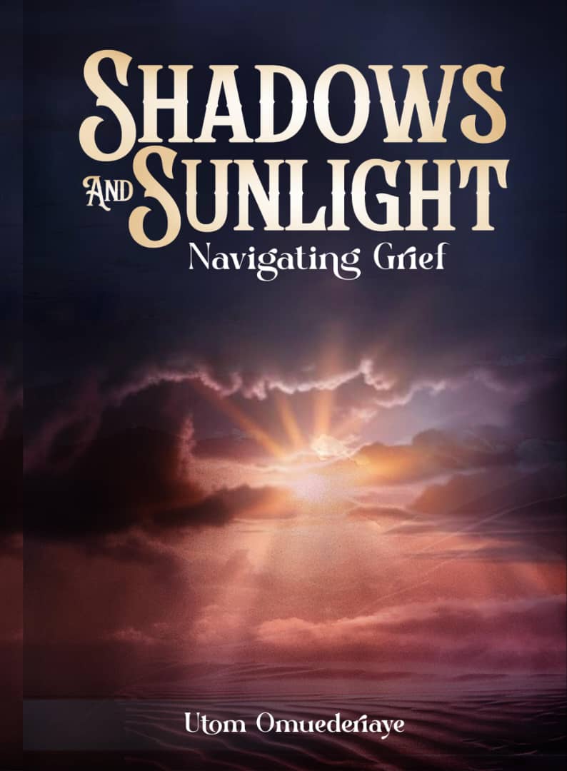 Buy Shadows and Sunlight by Utomobong Omuederiaye on Selar