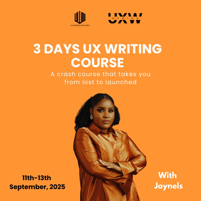 Buy 3 DAYS UX WRITING COURSE WITH JOYNELS by UX Writing With Nels on Selar