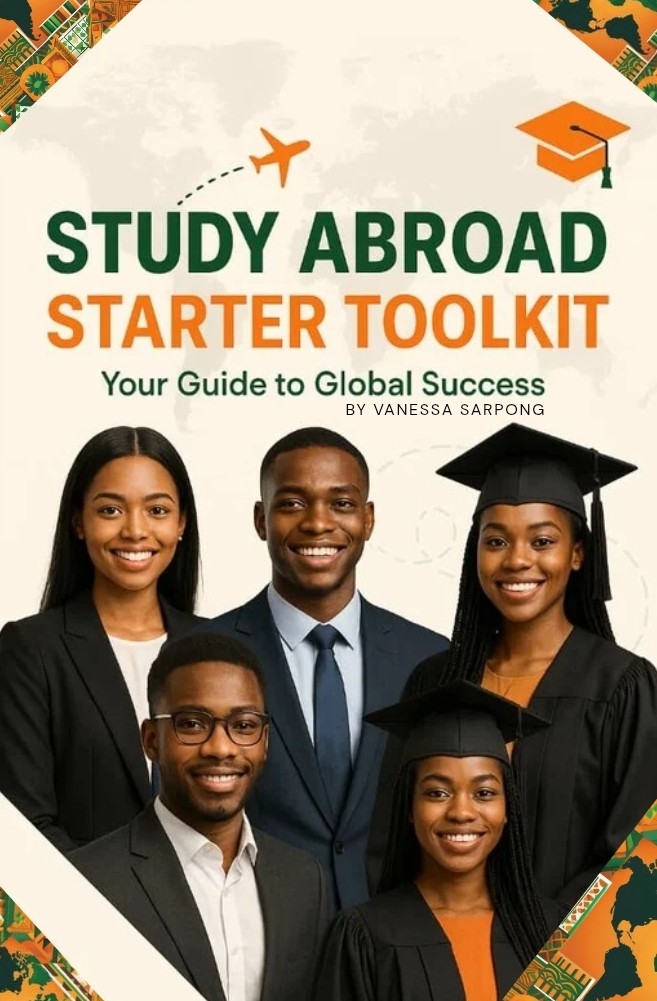 Get Study Abroad Starter Toolkit: Your Guide to Global Success by Vanessa Sarpong on Selar