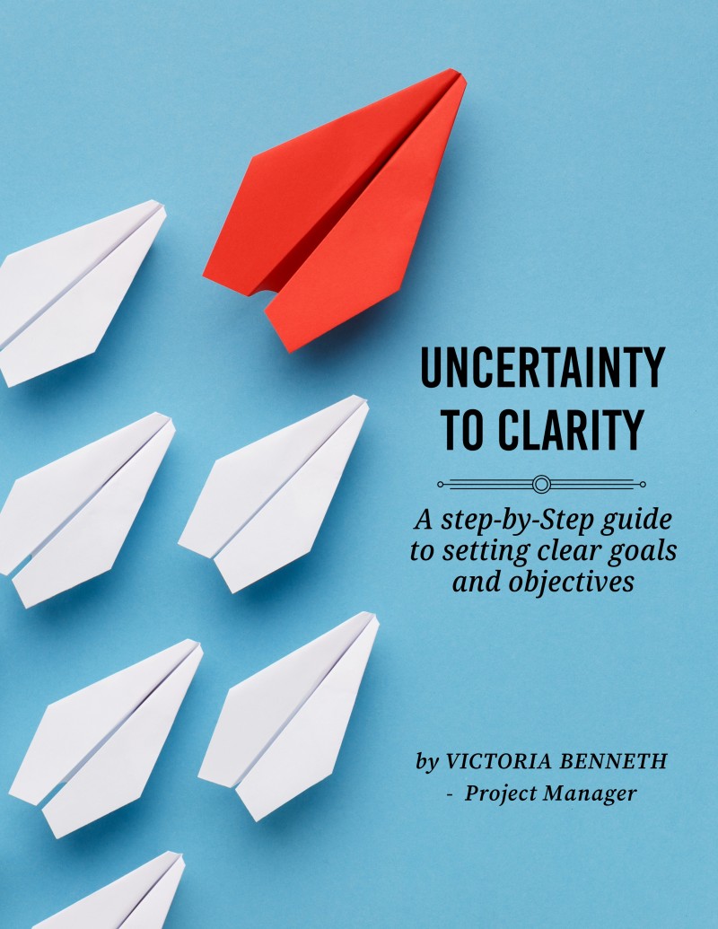 Get Uncertainty to Clarity: A Step-by-Step Guide to Setting Effective ...
