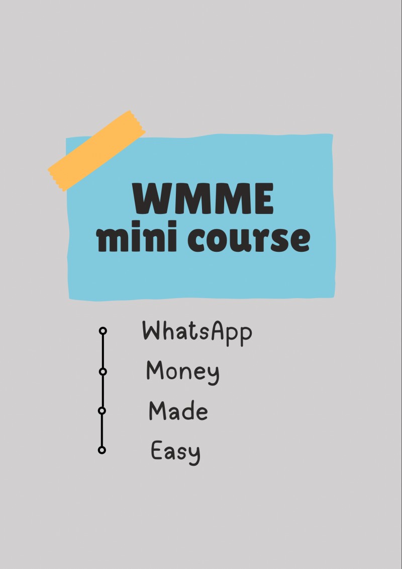 Buy WhatsApp Money Made Easy ( WMME) by Victory john on Selar