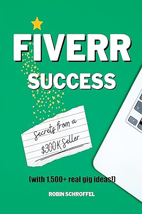 Buy Fiverr Success: Secrets from a $400K Selle by Morgan Hub on Selar