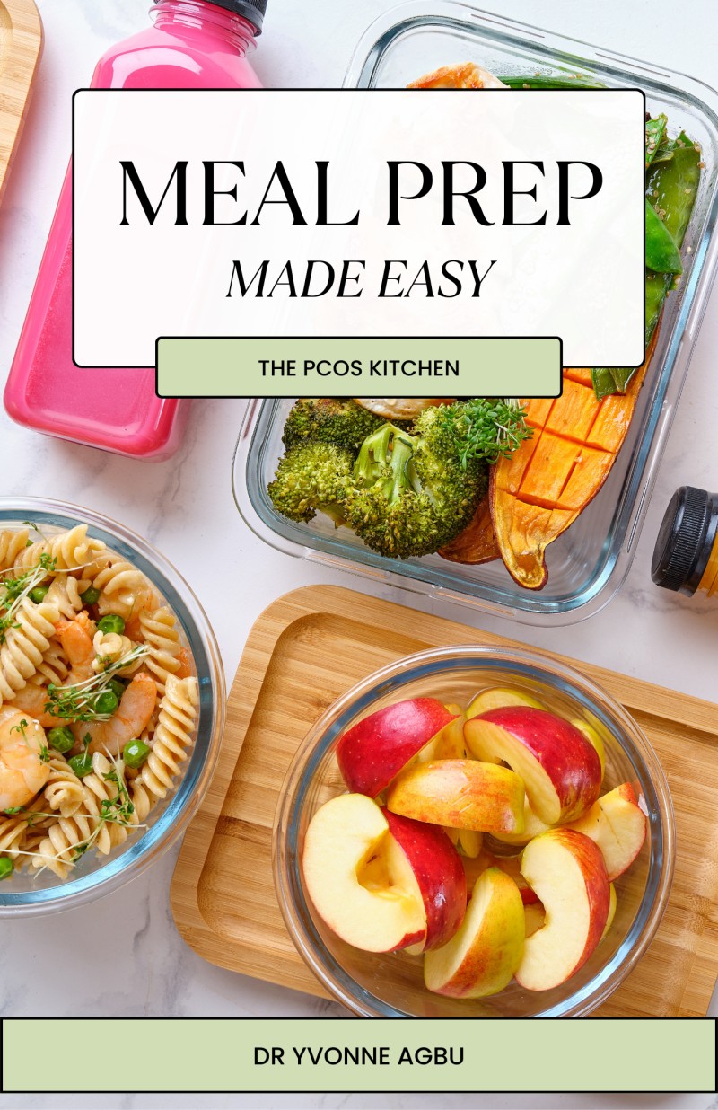 Get Meal Prep Made Easy: The PCOS Kitchen (FREE Ebook) by Dr Yvonne ...