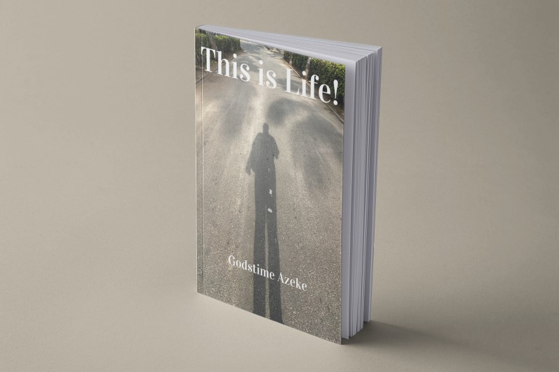Buy This is Life by Godstime Azeke on Selar