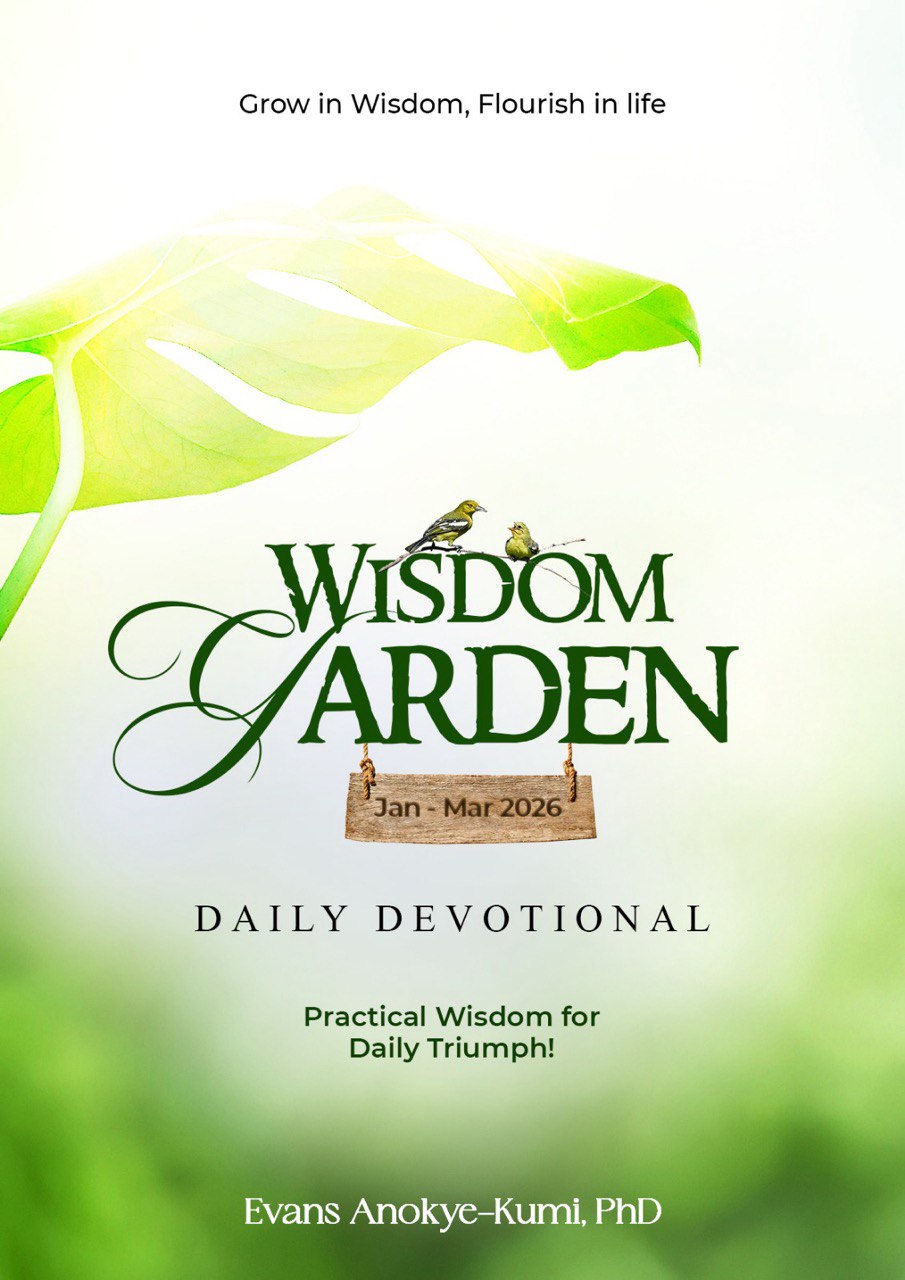Get WISDOM GARDEN DEVOTIONAL - JANUARY - MARCH, 2026 by Evans Anokye ...
