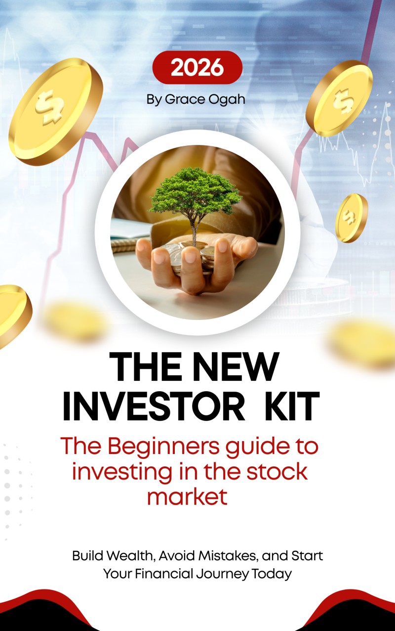 Buy The New Investor kit(Complete Beginners guide) by Grace Ogah on Selar