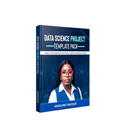 Buy DATA SCIENCE PROJECT TEMPLATE PACK by Modupe Ajani on Selar