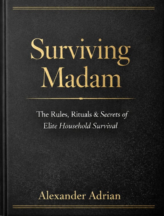 Buy Surviving Madam: The Rules, Rituals & Secrets of Elite Household ...