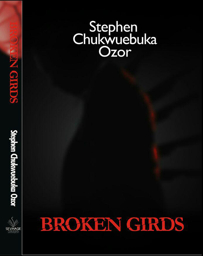 Buy Broken Girds By Stephen Chukwuebuka Ozor by Stephen Chukwuebuka ...