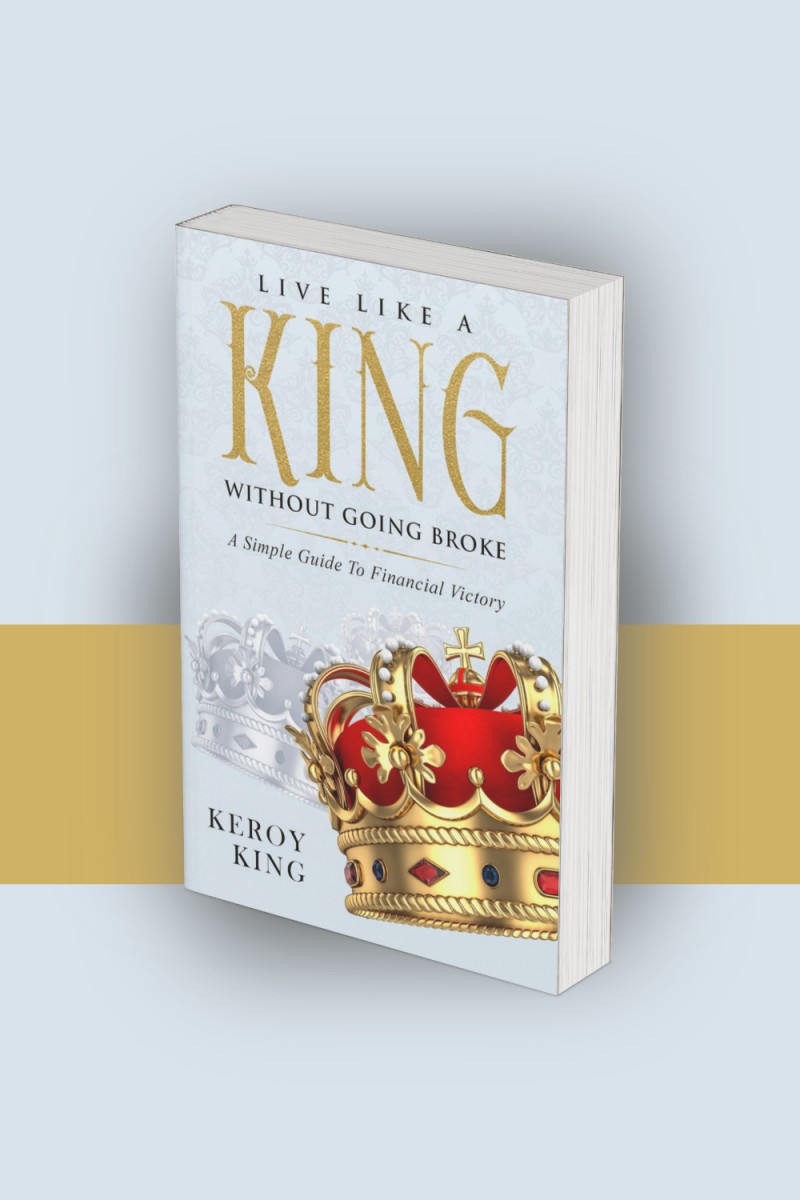 Buy Live Like A King Without Going Broke (95 Pages) by Mother Eagle Inspires on Selar