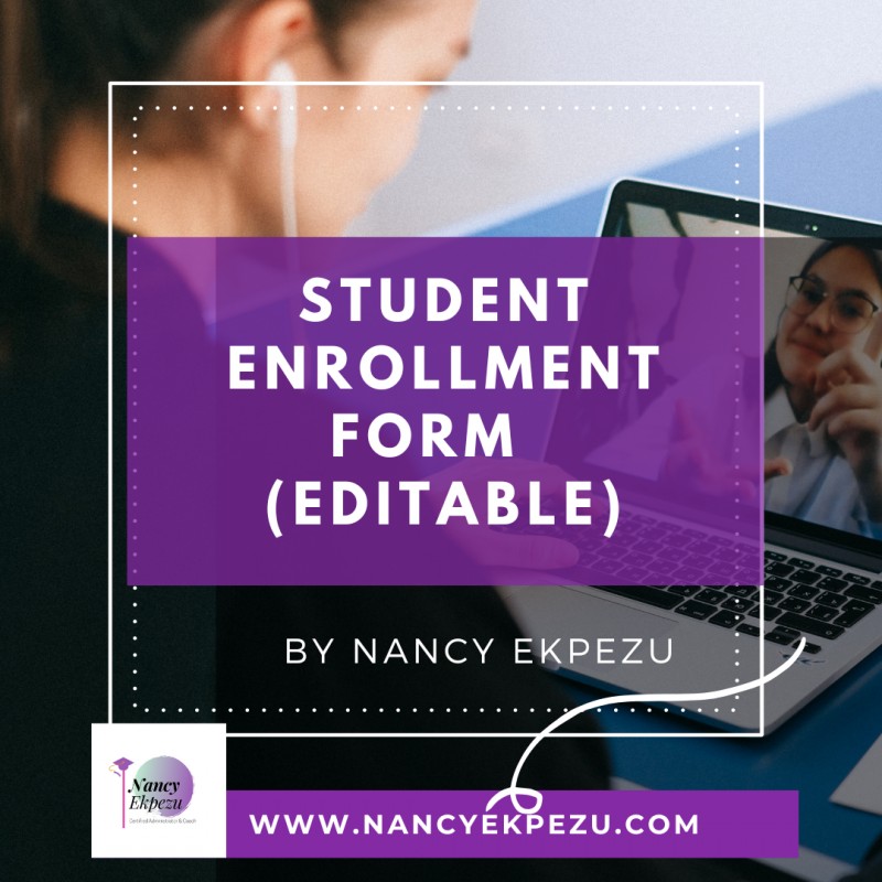 Buy STUDENT ENROLLMENT/ADMISSIONS FORM (EDITABLE) by Nancy Ekpezu of Pezu Smith Consulting on Selar