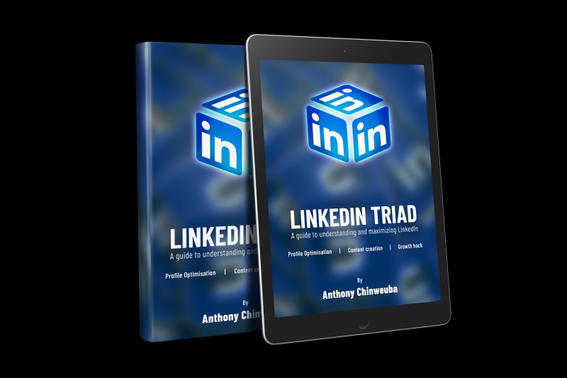 Get LinkedIn Triad Sample Chapter by Anthony Chinweuba on Selar