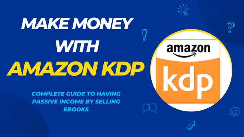 Buy Make money with Amazon KDP: Complete guide to having passive income ...