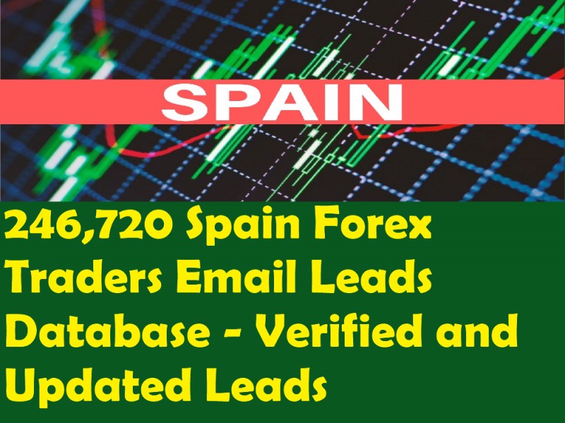Buy 246,720 Spain Forex Traders Email Leads Database - Verified and ...