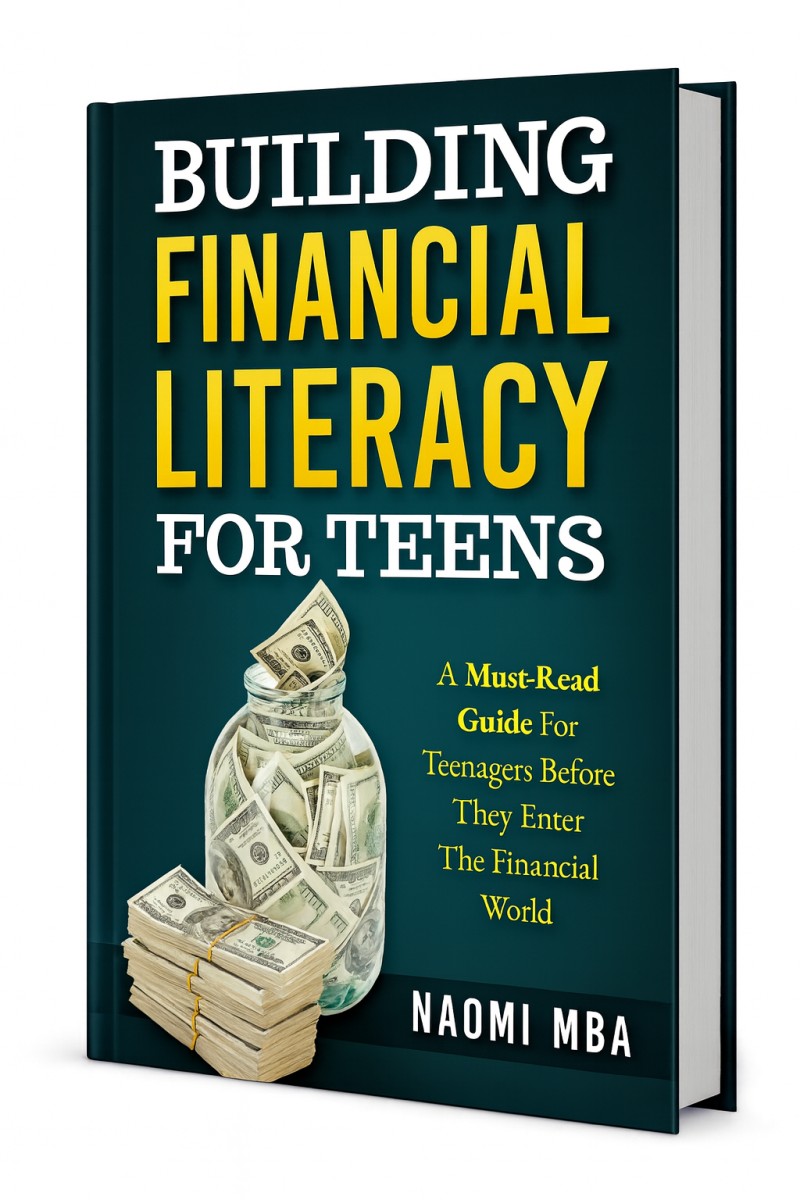Buy Building Financial Literacy For Teens by Naomi Mba on Selar